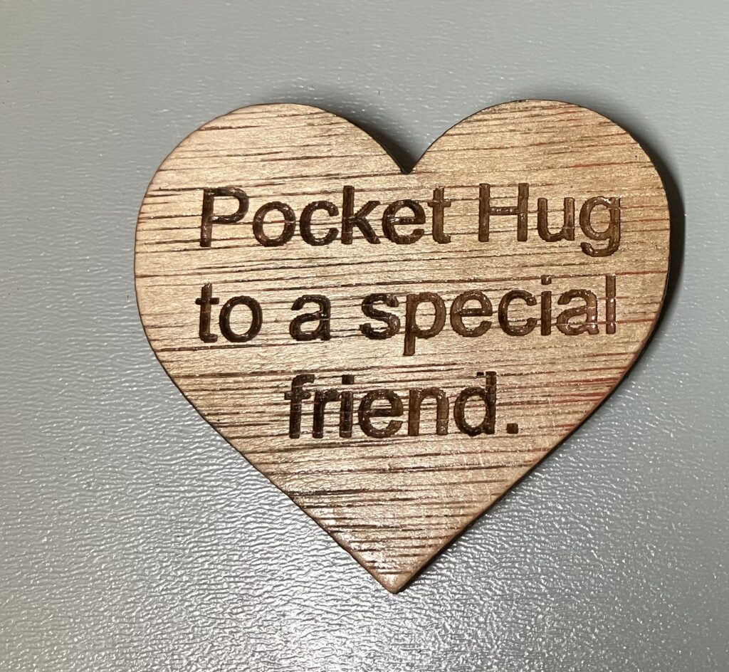 Pocket Hug Tokens – Just From the Woodshed